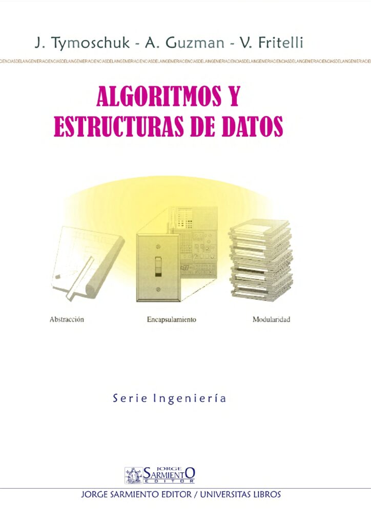 Algoritmos y Estructura de Datos. Frittelli – Editorial Universitas